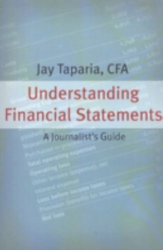 Understanding Financial Statements : A Journalist's Guide by Jay ...