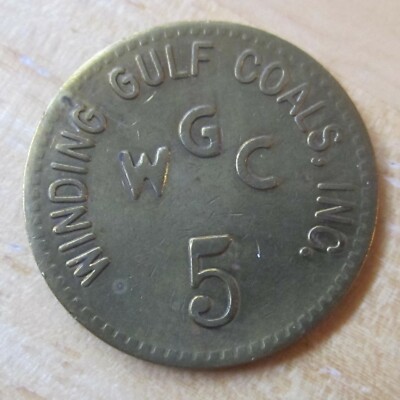 Winding Gulf Coals, Inc. 5 cent Coal Scrip Token | eBay