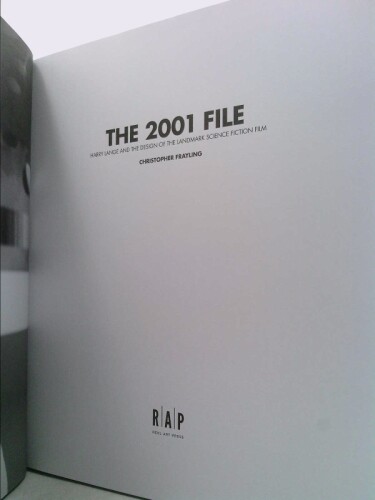 The 2001 File: Harry Lange and the Design of the Landmark Science ...