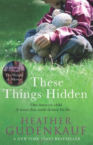 These Things Hidden By Heather Gudenkauf 9780778304371 | eBay