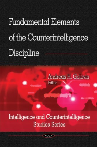 Fundamental Elements of the Counterintelligence Discipline (Inte ...