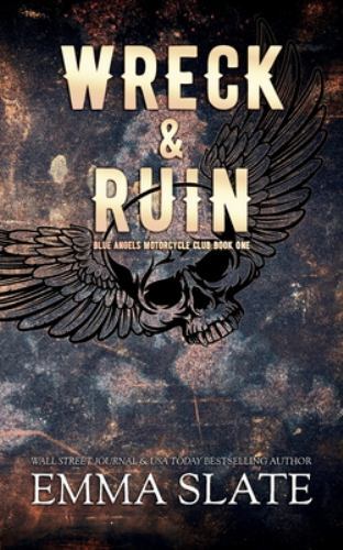 Wreck & Ruin : Special Edition by Emma Slate (2022, Trade Paperback ...