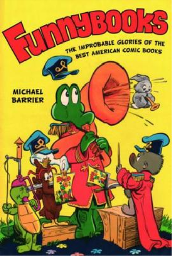 Michael Barrier Funnybooks (Poche) 9780520283909 | eBay