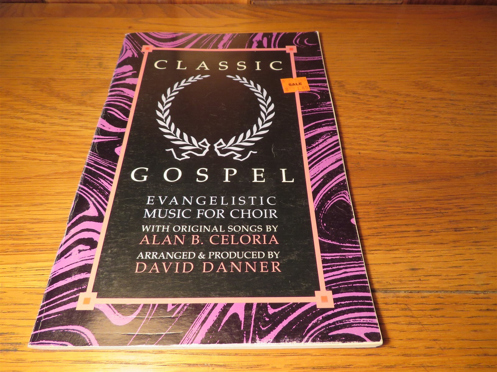 VINTAGE 1990 CLASSIC GOSPEL EVANGELISTIC MUSIC SONGBOOK-FOR CHOIR-ALAN ...