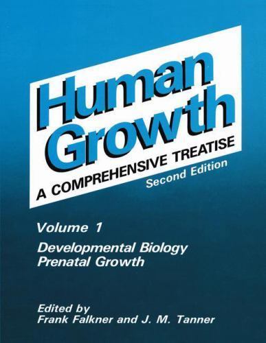 Human Growth Ser.: a Comprehensive Treatise: Developmental Biology Vol ...