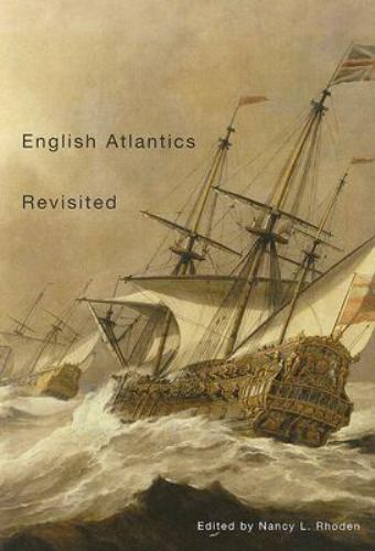 English Atlantics : Essays Honouring Ian K. Steele by Nancy L. Rhoden ...