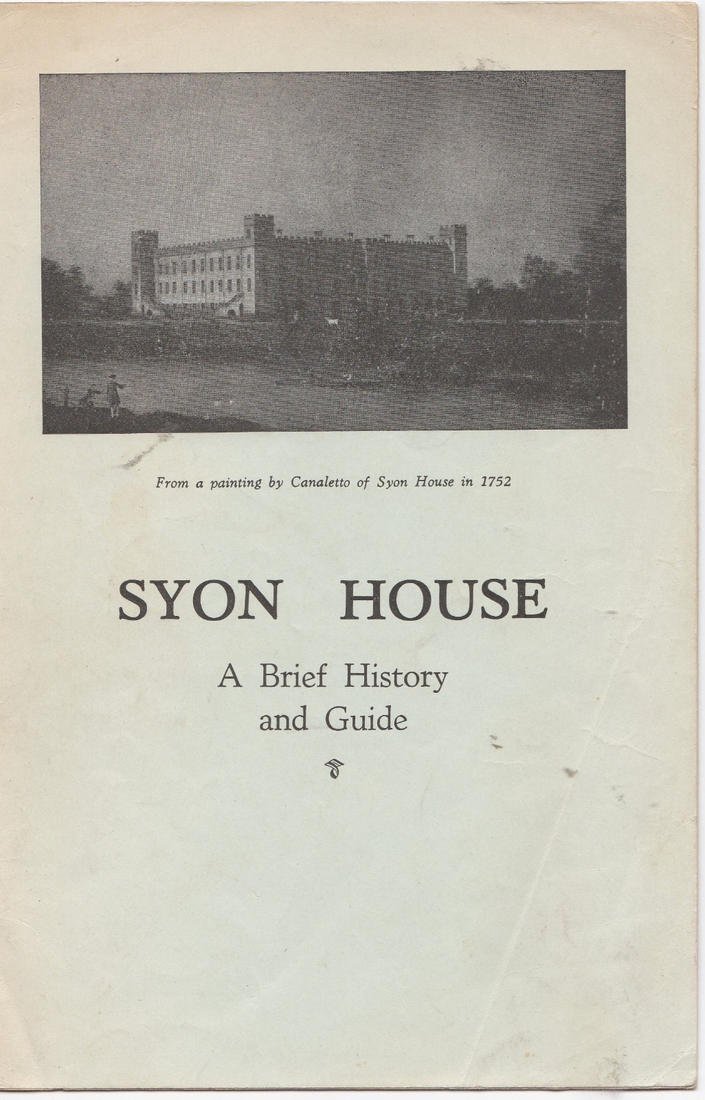 Brentford Middlesex SYON HOUSE A BRIEF HISTORY AND GUIDE Vintage No ...