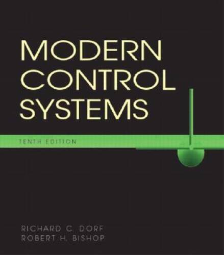 Modern Control Systems (10th Edition) - Hardcover By Dorf, Richard C ...