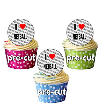 I Love Netball - 24 Edible Cupcake Toppers Cake Decorations Precut ...