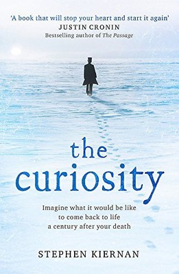 The Curiosity by Stephen Kiernan Paperback / softback Book The Fast ...
