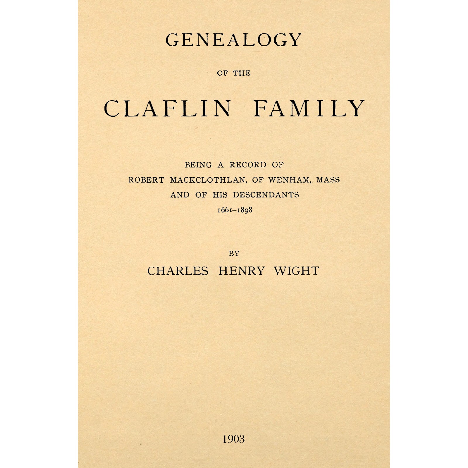 Genealogy of the Claflin Family | eBay