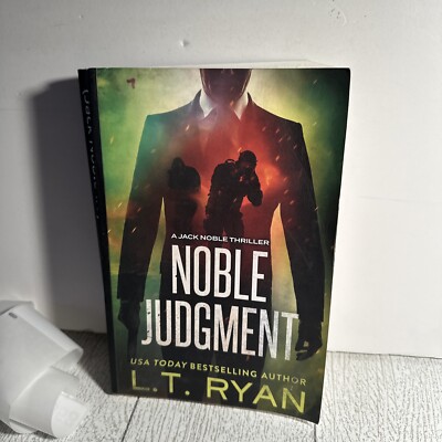 Jack Noble Ser.: Noble Judgment (Jack Noble #9) by L. T. Ryan (2018 ...