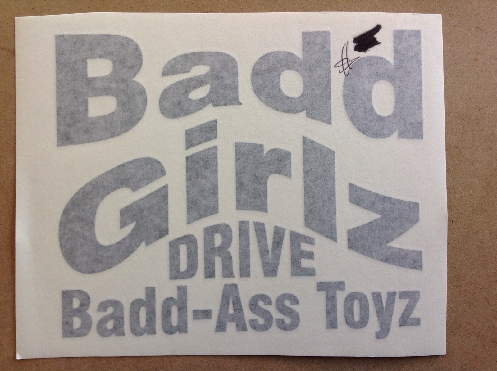 Badd Girlz Drive Bad Ass Toyz Black 7"x6" DIE CUT VEHICLE STICKER 2242 ...