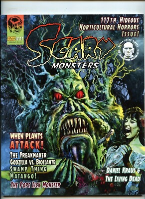 SCARY MONSTERS MAGAZINE #117 WHEN PLANTS ATTACK SWAMP THING MATANGO ...