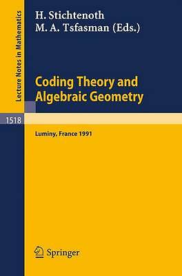 Coding Theory and Algebraic Geometry: Proceedings of the International Workshop held in Luminy ...