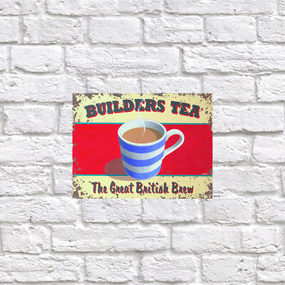 Builders Tea, Retro tin metal sign Art Decor Gift | eBay UK