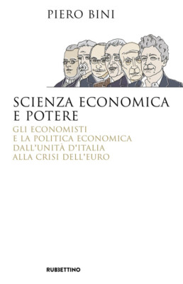 Scienza economica e potere. Gli economisti e la politica economic | eBay