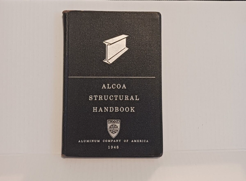 ALCOA Structural Handbook ALUMINUM COMPANY OF AMERICA BOOK Aluminum ...