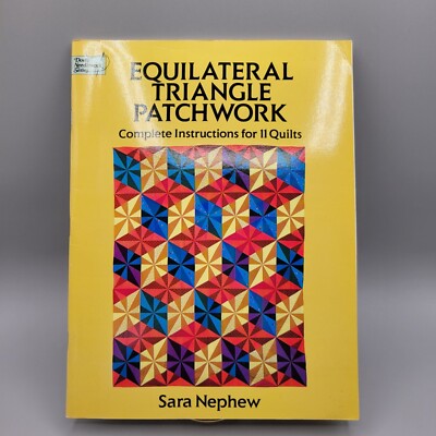 Equilateral Triangle Patchwork Quilt Pattern Book 11 Patterns Sara ...