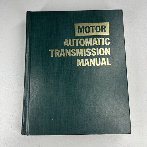 MOTOR AUTOMATIC TRANSMISSION MANUAL 6TH EDITION 1975 OVERHAUL SHOP ...