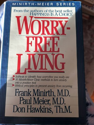 Worry-Free Living by Frank Minirth (Hardcover) 9780840776303| eBay