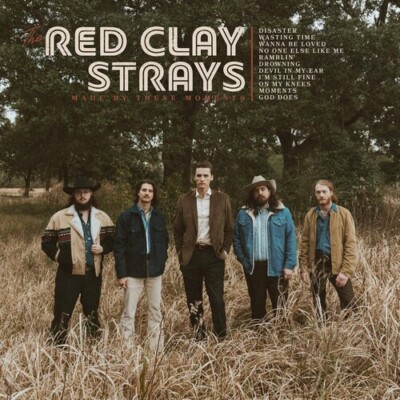 The Red Clay Strays : Made By These Moments VINYL 12" Album Coloured ...