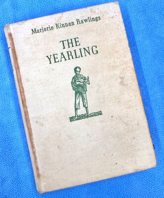 The Yearling Rawlings 1st Ed 1st Print Scribner 1938 Decorations Edward ...