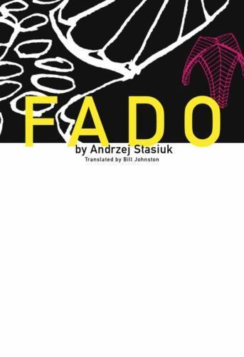 Fado by Andrzej Stasiuk (2009, Trade Paperback) for sale online | eBay