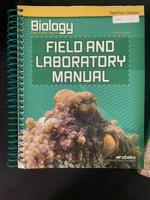 A Beka Biology Field and Laboratory Manual Teacher Edition - Fifth ...