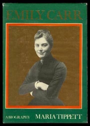 Emily Carr: A Biography - Hardcover By Tippett, Maria - ACCEPTABLE ...