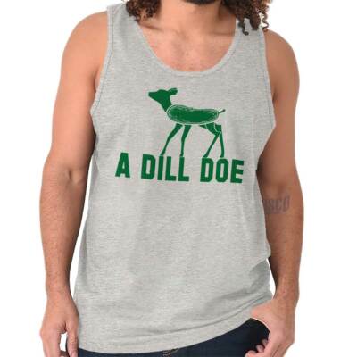 A Dill Doe Deer Pickle Pun Adult Humor Gift Mens Tank Top Sleeveless T ...