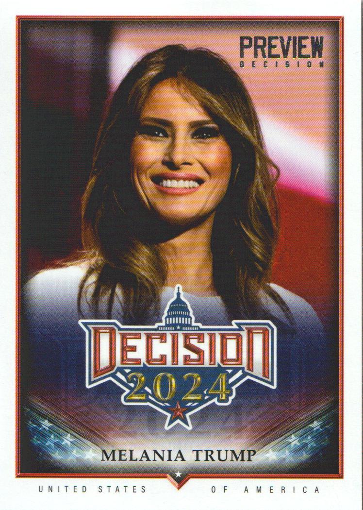 2024 Decision 2024 Preview Set Trading Card #P3 Melania Trump | eBay