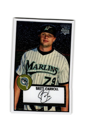 2007 Topps 52 Chrome Florida Marlins Baseball Card #40 Brett Carroll ...