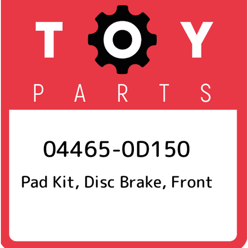 04465-0D150 Toyota Pad kit, disc brake, front 044650D150, New Genuine ...
