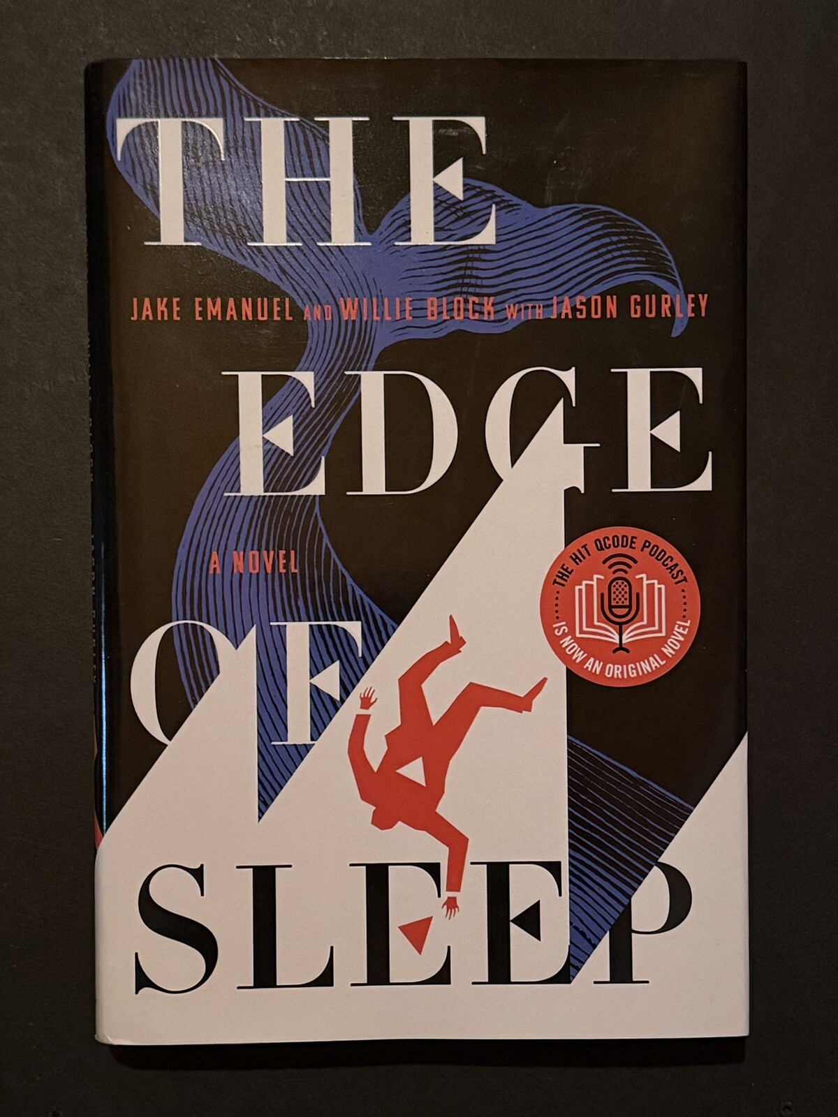 Edge of Sleep : A Novel by Jake Emanuel and Willie Block (2023 ...