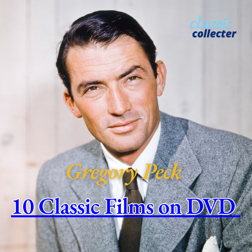 Gregory Peck – 10 Classic Films on DVD Legendary Hollywood Movie ...