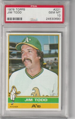 1976 Topps Jim Todd #221, PSA GEM MINT 10 | eBay