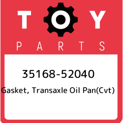 35168-52040 Toyota Gasket, transaxle oil pan(cvt) 3516852040, New ...