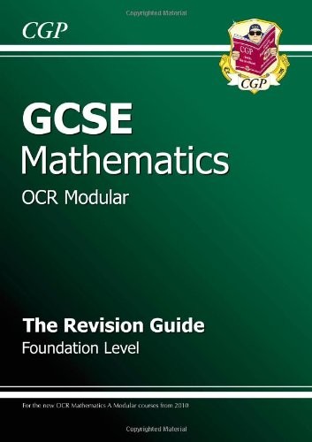 GCSE Maths OCR A (Modular) Revision Guide - Foundation, Parsons ...