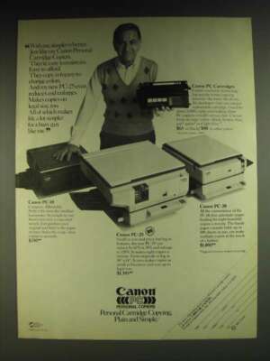 1984 Canon PC-25, PC-10 and PC-20 Personal Copiers Ad - Simpler is ...