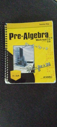 Abeka Pre-Algebra Teacher Key Work-Text Third Edition Book | eBay