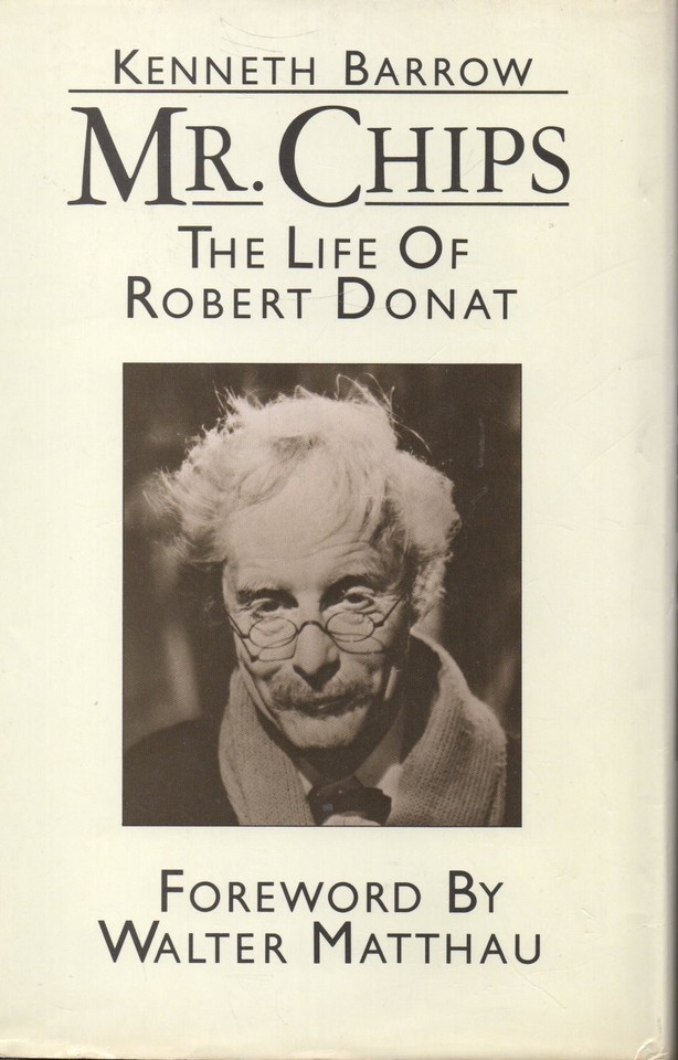 Kenneth Barrow SIGNED Goodbye Mr Chips The Life of Robert Donat 39 ...