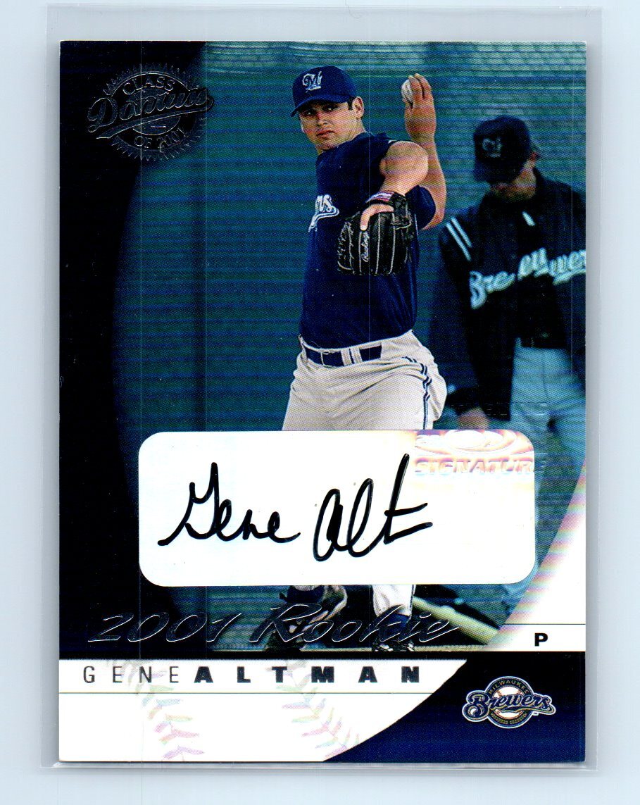 2001 Donruss Class Of 2001 Rookie Auto /1875 Gene Altman #140 Rookie ...