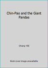 Chin-Pao and the Giant Pandas by Chiang YEE | eBay