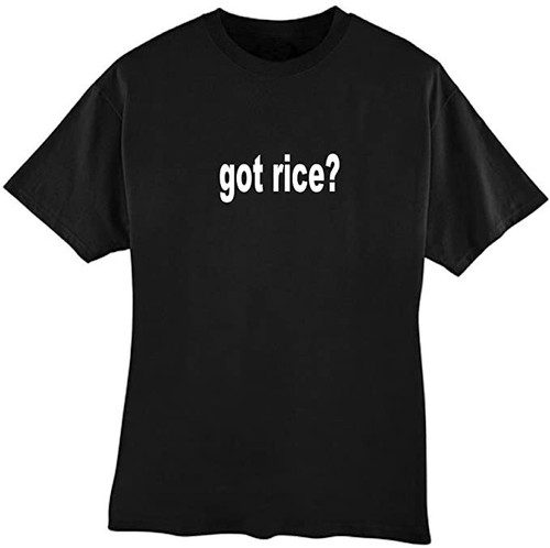 Got Rice Funny T-Shirt | eBay