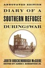 Diary of a Southern Refugee During the War by Judith Brockenbrough ...