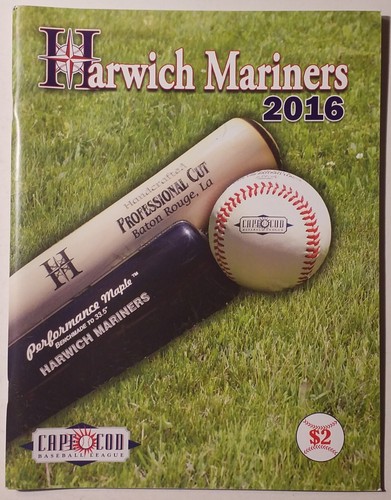 2016 Harwich Mariners - Cape Cod League Baseball Program Yearbook CCBL ...