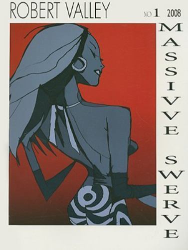 Massive Swerve, Book One by Robert Valley (2008, Trade Paperback) for ...