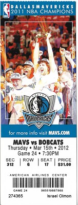 DALLAS MAVERICKS vs. Bobcats 3/15/2012 TICKET Dirk Nowitzki 27-points ...