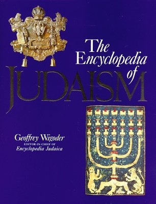 ENCYCLOPEDIA OF JUDAISM By Geoffrey Wigoder - Hardcover *Excellent ...
